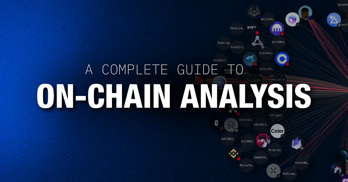 On-Chain Analysis: What is it, how to do it, and the best blockchain analysis tools (2025)